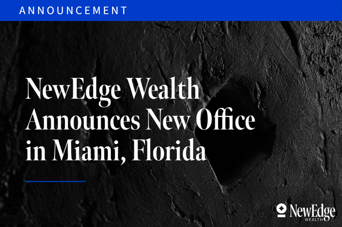 NewEdge Wealth Announces New Office in Miami, Florida