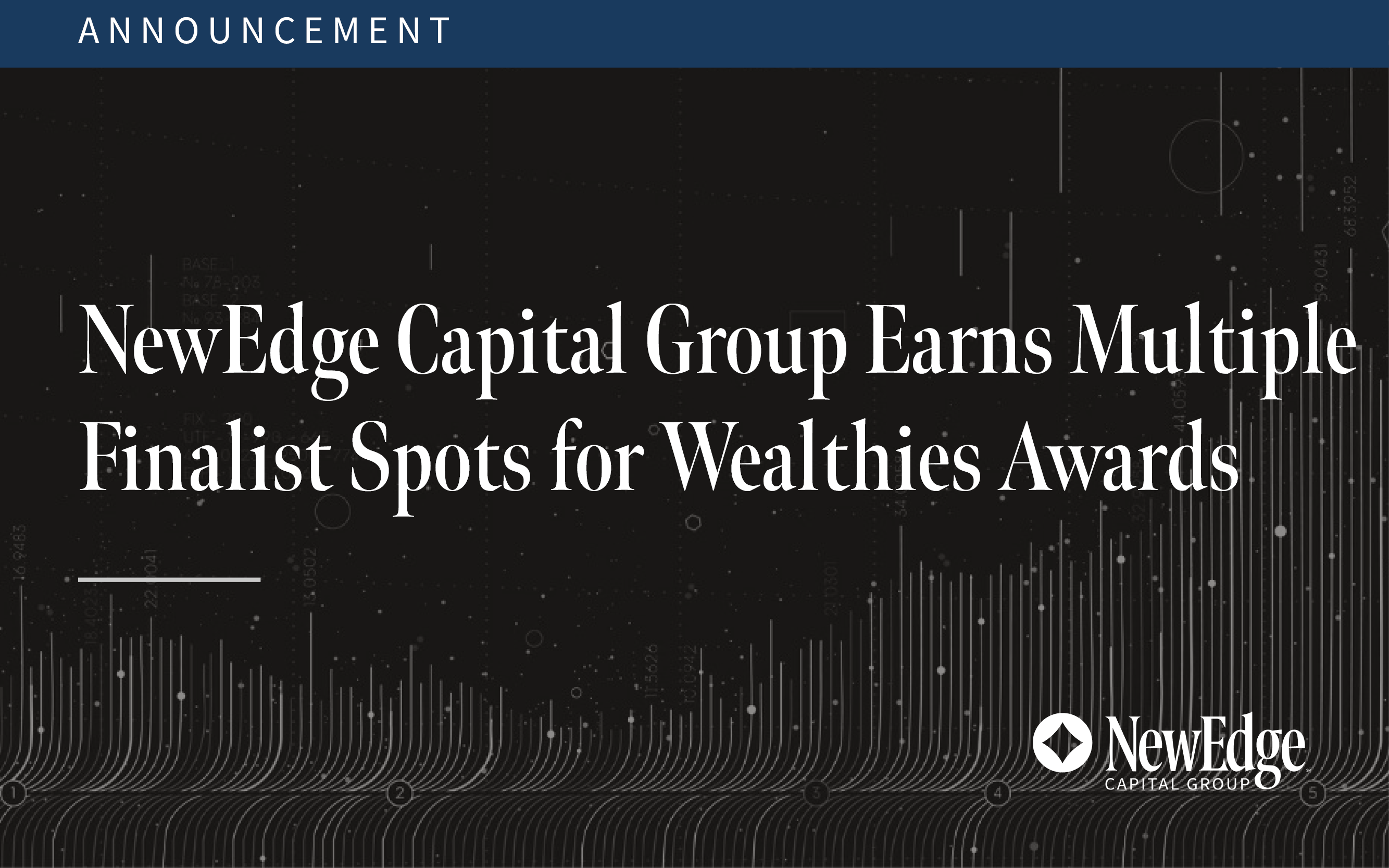 NewEdge Earns Multiple Finalist Spots for Wealthies Awards