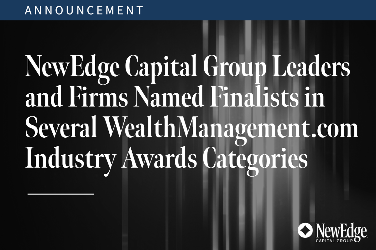 Newedge Capital Group Leaders and Firms Named Finalists in Several ...